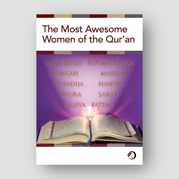 The most awesome women of the Qur’an – QFatima